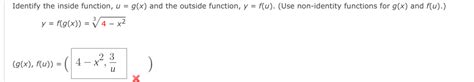 Solved Identify The Inside Function Ugx And The Outside