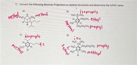 Solved 7 Convert The Following Newman Projections To