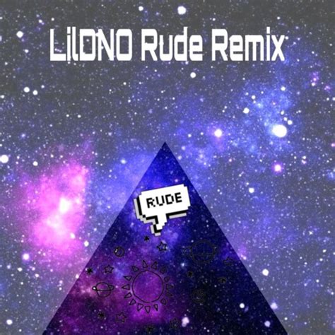 Stream Lil Dno Rude Remix Prodrayfx Official Audio By Lil Dno Listen Online For Free On
