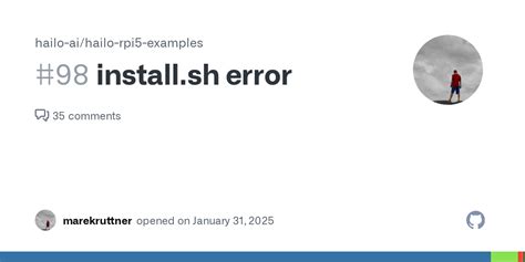 Install Sh Error Issue Hailo Ai Hailo Rpi Examples Github