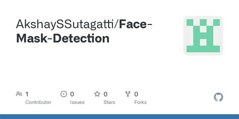GitHub AkshaySSutagatti Face Mask Detection