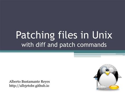 Patching Files In Unix Using Diff And Patch Commands Pptx