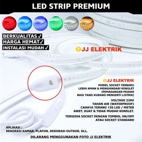 Jual Lampu Led Strip Selang Premium Terang Awet 220v 220 Volt Saklar On Off Putih Kab