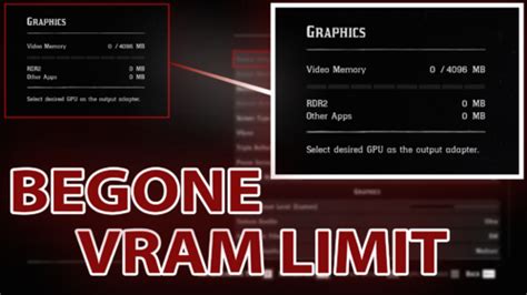 Begone VRAM Limit Scripts RDR2Mods Com