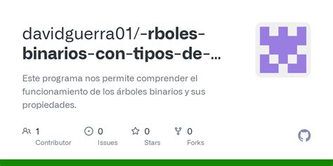 Github Davidguerra01 Rboles Binarios Con Tipos De Datos Primitivos