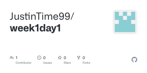 GitHub JustinTime Week Day