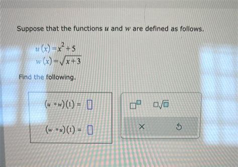 Solved Suppose That The Functions U And W Are Defined As Chegg Com