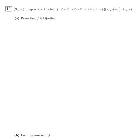 solved 9 pts suppose the function f z×z→z×z is defined