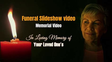 Create Funeral Slideshow Video And Memorial Tribute Video By