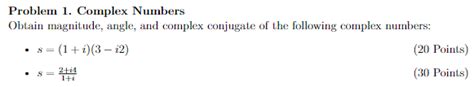 Solved Problem 1 Complex Numbers Obtain Magnitude Angle