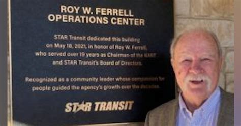 Star Transit Dedicates Operation Center To Longtime Board Chair Roy Ferrell Mass Transit