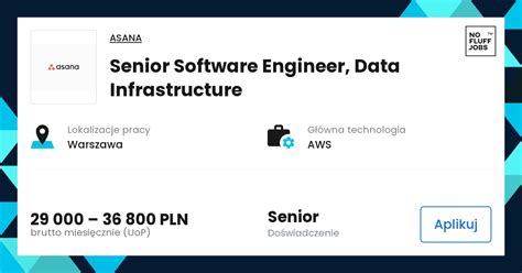 Praca Senior Software Engineer Data Infrastructure Backend Asana Warszawa No Fluff Jobs
