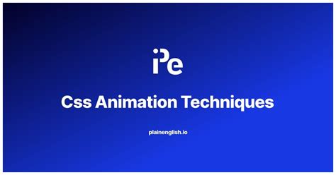 Css Animation Techniques Rcss