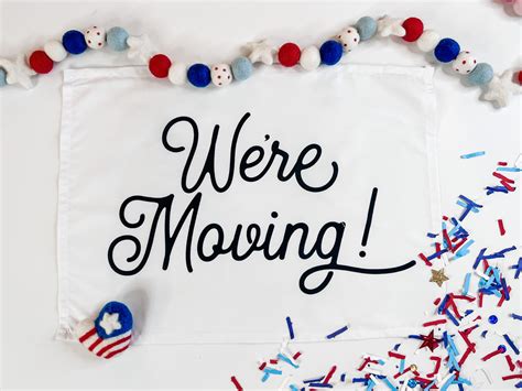 Were Moving Banner Announce Your Big Move With This Adorable Sign