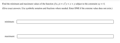 Solved Find The Minimum And Maximum Values Of The Function Chegg