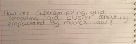 Solved How Are Supercomputing Grid Computing And Cluster