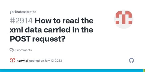 How To Read The Xml Data Carried In The Post Request · Issue 2914