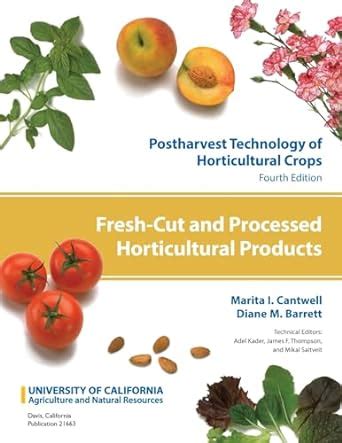 Buy Postharvest Technology Of Horticultural Crops Fresh Cut And Processed Horticultural
