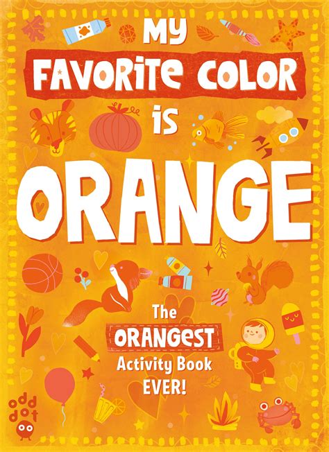 My Favorite Color Activity Book Orange