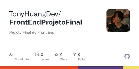 GitHub TonyHuangDev FrontEndProjetoFinal Projeto Final De Front End