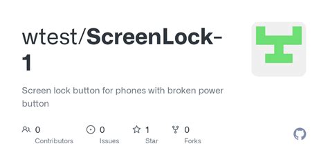 GitHub Wtest ScreenLock Screen Lock Button For Phones With Broken Power Button