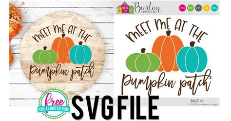 Meet Me At The Pumpkin Patch Fb Burton Avenue