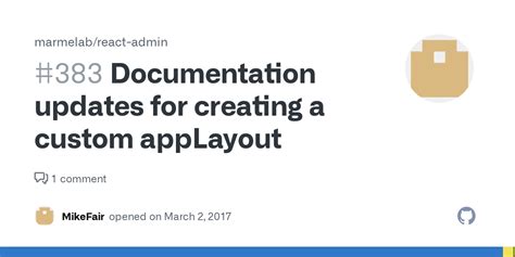 Documentation Updates For Creating A Custom AppLayout Issue Marmelab React Admin GitHub