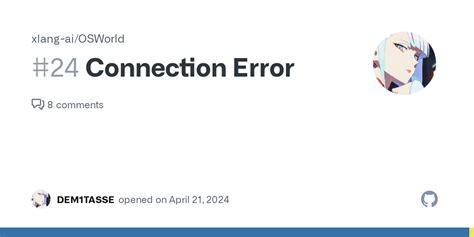 connection error · issue 24 · xlang ai osworld · github