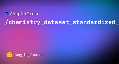 adapterocean chemistry dataset standardized cluster 4 alpaca · datasets