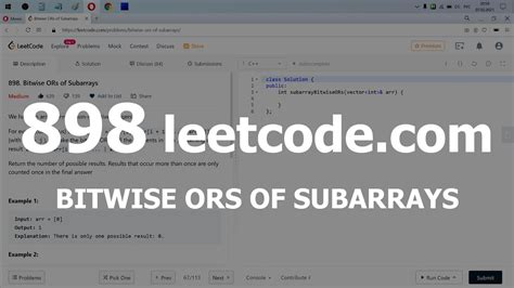 Разбор задачи 898 Bitwise Ors Of Subarrays Youtube