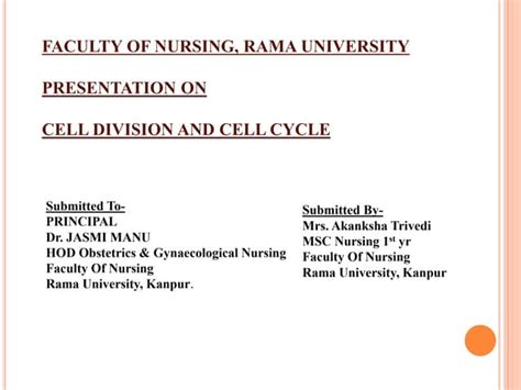 Cell Cyclepptx Akanksha Trivedi Rama University Kanpur Ppt