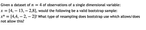 solved given a dataset of n 4 of observations of a single
