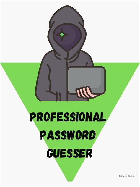 Professional Password Guesser Sticker For Sale By Mukraker Redbubble