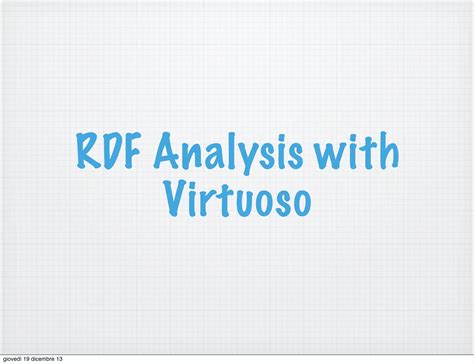Virtuoso Rdf Triple Store Analysis Benchmark And Mapping Tools Rdf Oo