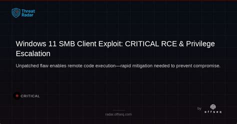 a critical vulnerability in the windows 11 smb client enables attackers