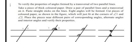 To Verify The Properties Of Angles Formed By A Transversal Of Two Paral