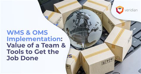 WMS And OMS Implementation Value Of A Team Tools