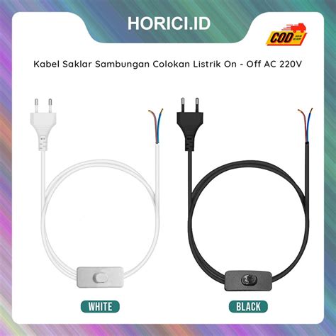 Jual Kabel Saklar On Off Kabel Ac V Kabel Buntung Kabel Listrik Kabel Sambungan