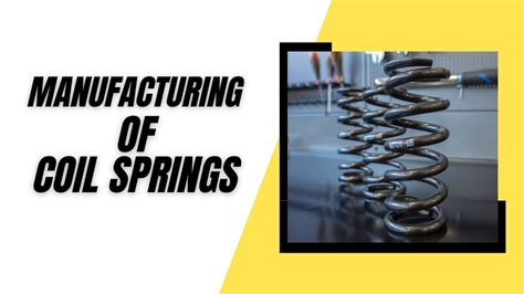 How Its Made Springs Manufacturing Of Coil Springs Youtube