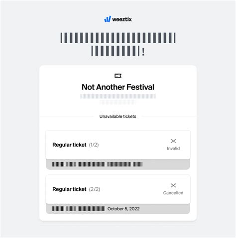 My Ticket Is Invalid Or Cancelled Weeztix