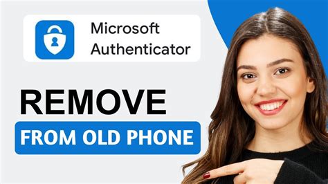How To Remove Microsoft Authenticator From Old Phone Quick Tutorial 2025 Youtube
