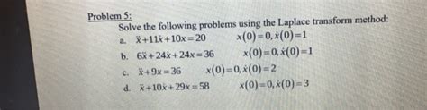 Solved Problem Solve The Following Problems Using The Chegg