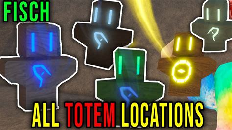 ALL TOTEMS LOCATIONS - HOW TO GET [FISCH] - Roblox - YouTube