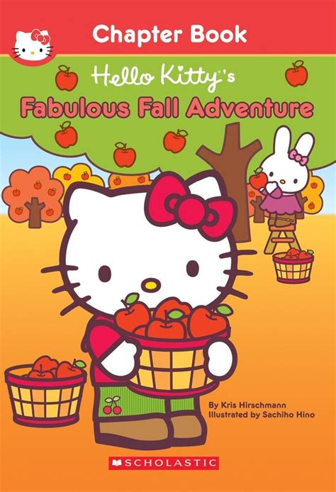 Hello Kitty Ch Bk 5 Fabulous Fall Adventure Hello Kitty Chapter