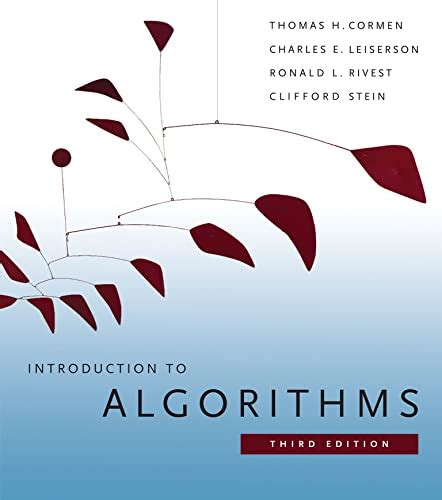 Introduction To Algorithms 3rd Edition The Mit Press By Thomas H