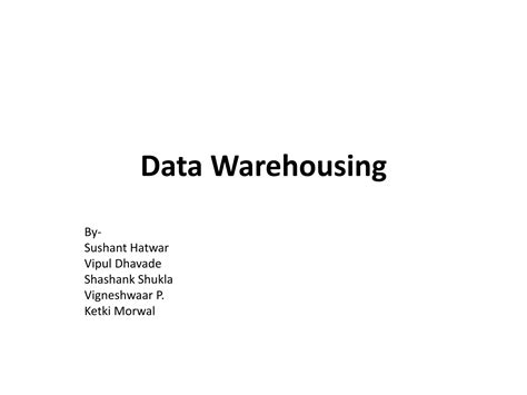 Data Warehousing Pptx Databases Computer Software And Applications