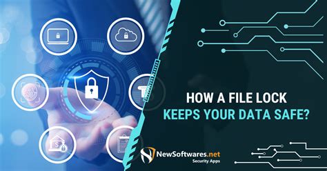How A File Lock Keeps Your Data Safe Newsoftwares Net Blog
