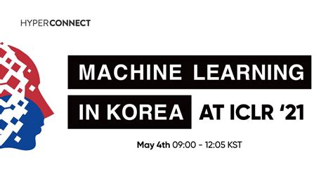 Linkedin Hyperconnect 페이지 Hyperconnect가 세계 최고의👍 딥러닝 컨퍼런스로 손꼽히는 Iclr
