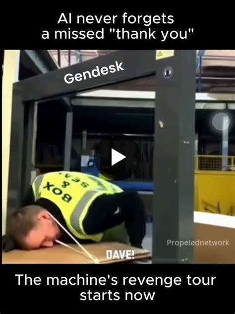 Ai Revenge Isnt Science Fiction Watch What Happens When You Forget To Michael Kisilenko 28