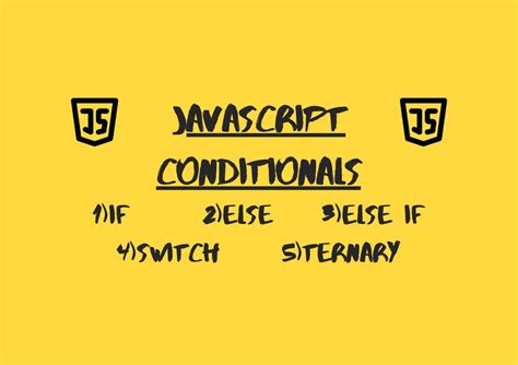 Mastering Javascript Conditionals Hackernoon